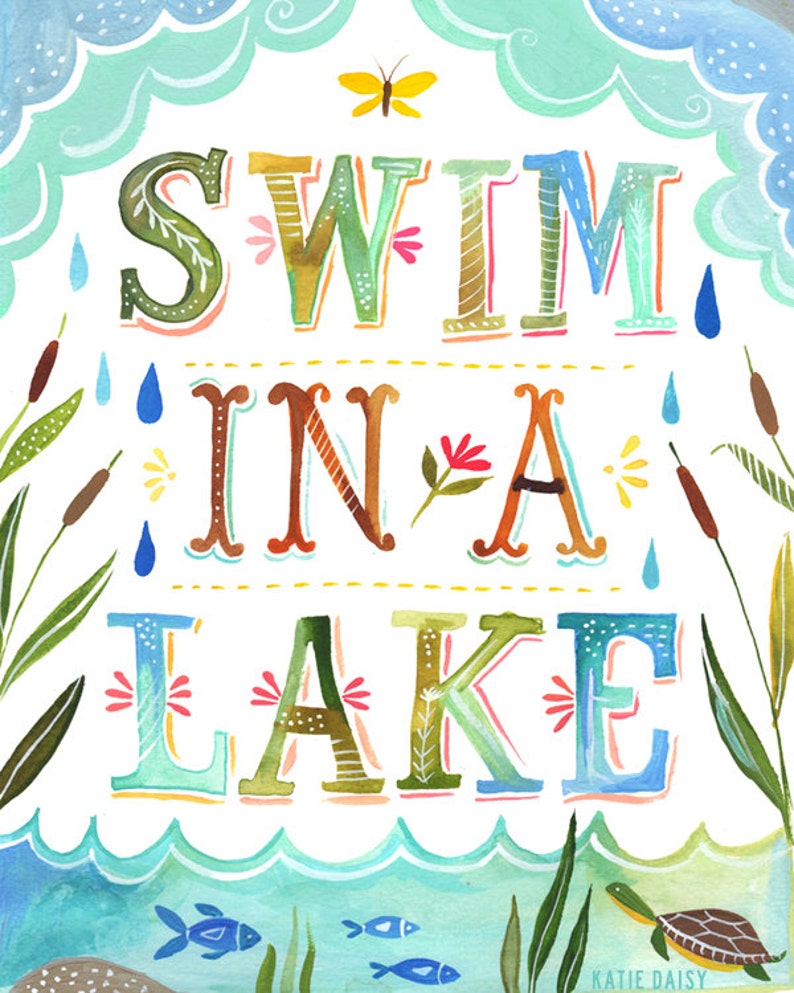 Swim in a Lake Art Print Watercolor Lettering Nature Wall - Etsy