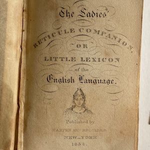 Antique 1835 the Ladies Reticule Companion or Little Lexicon of the ...