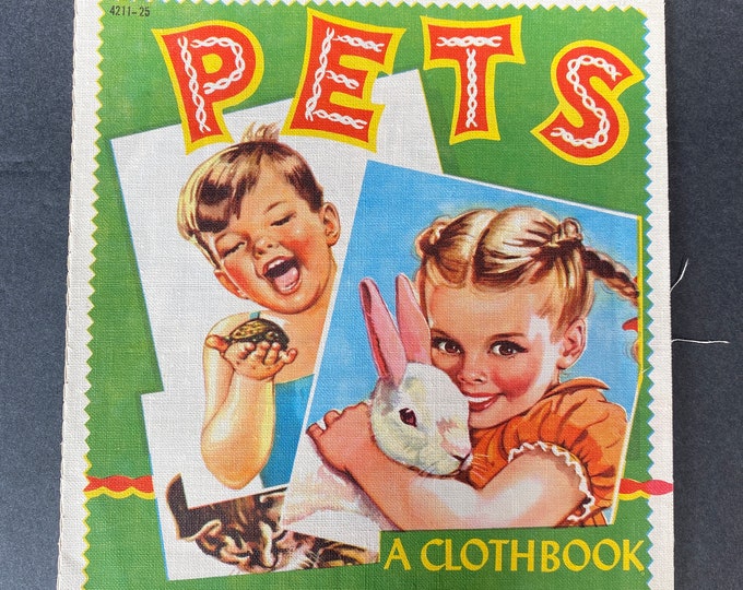 Vintage (1950) Cloth Book - Pets, Samuel Lowe - Like New - Great for Repurposing or Collecting ...