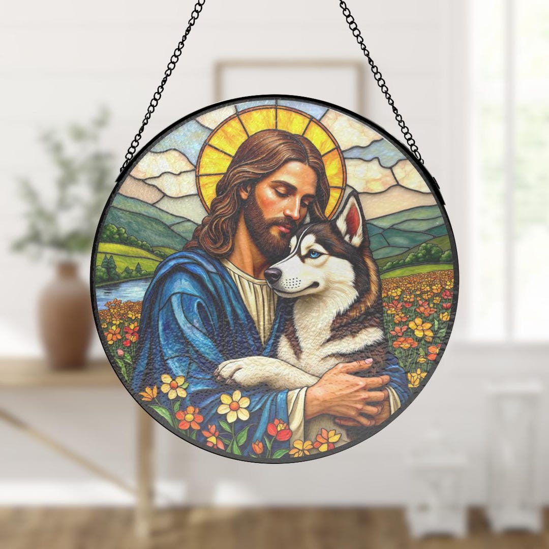 Jesus Christ Hugging A Siberian Husky Stained Glass Suncatcher ...