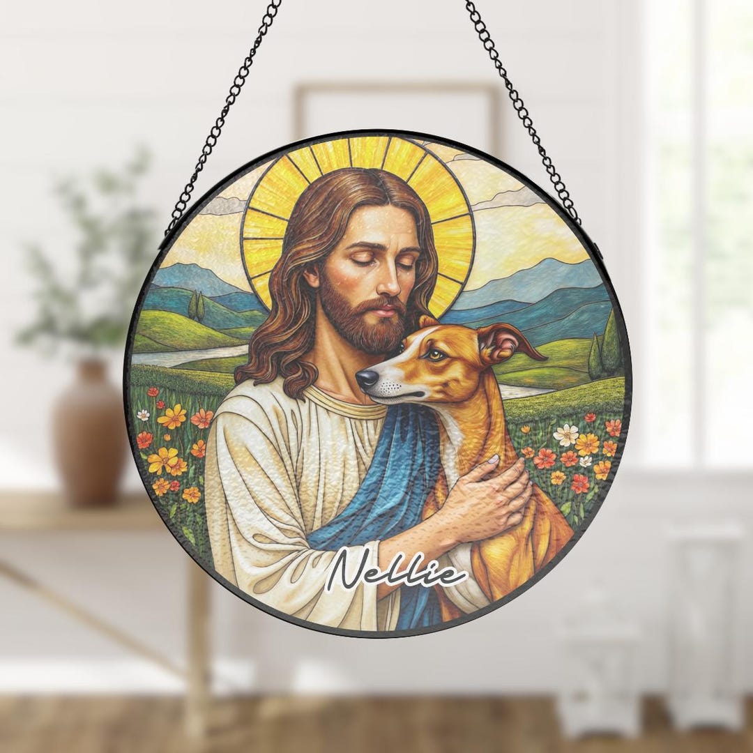 Custom Jesus Christ Hugging Fawn Greyhound Dog Stained Glass Suncatcher ...