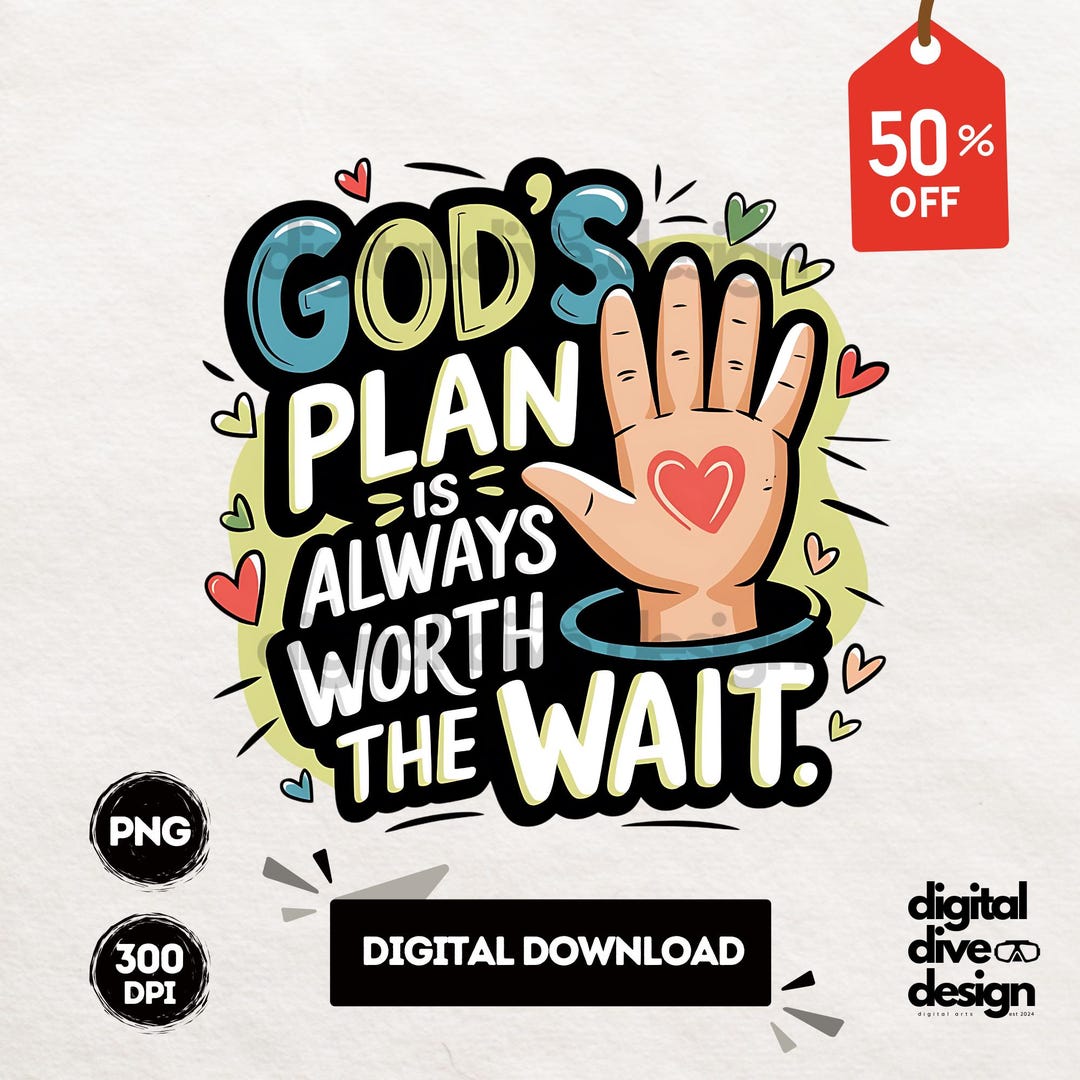 God's Plan Christian Quote PNG: Inspirational Faith Design (digital ...