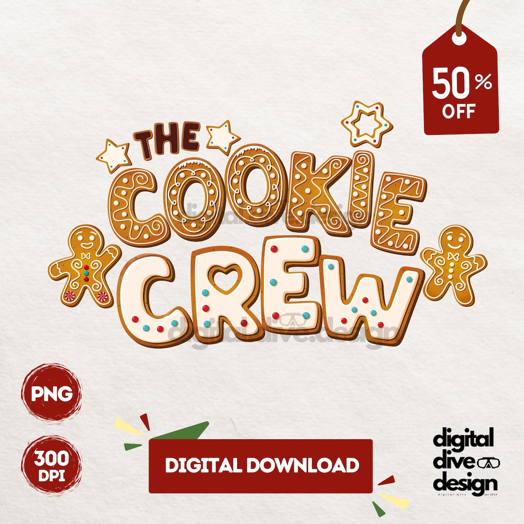 Christmas Cookie Crew PNG, Holiday Baking Squad Digital Download ...