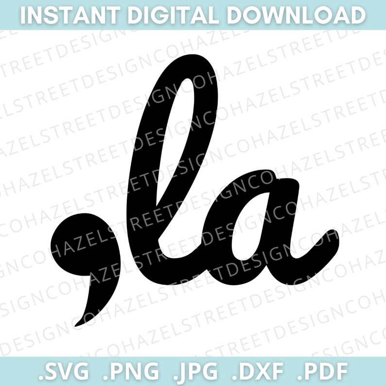 Comma La SVG Commercial Svg for Cricut and Silhouette Commercial Svg ...