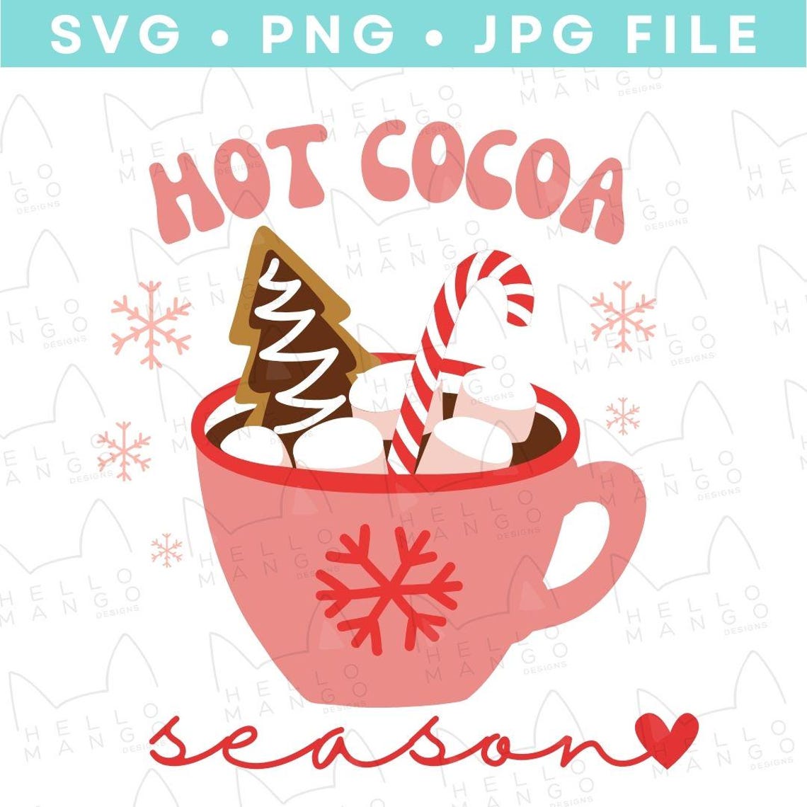 Hot Cocoa Season SVG, Hot Chocolate SVG, Pink Christmas SVG, Pink ...