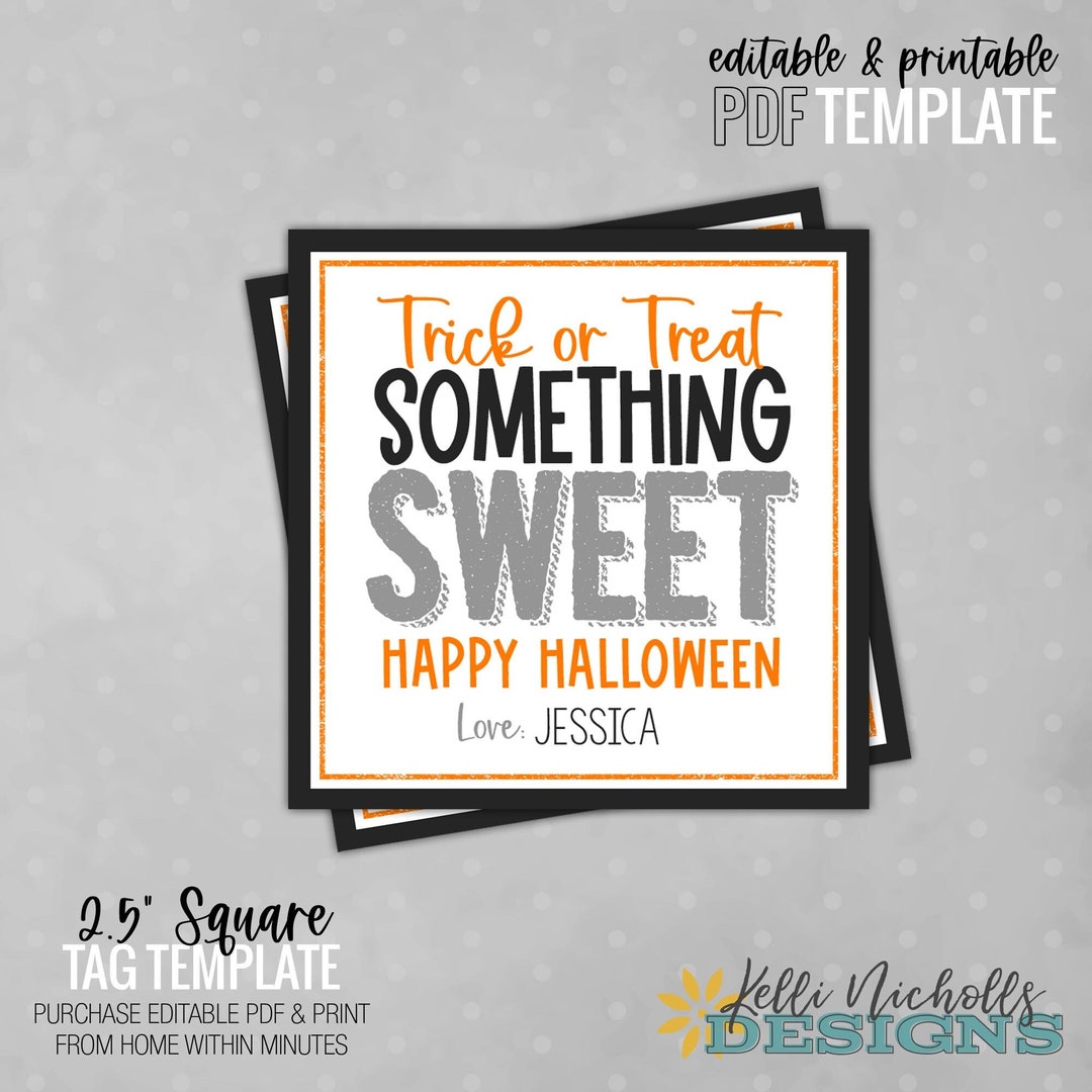 Trick or Treat Something Sweet Tag, Halloween Tag PDF Template, Print ...