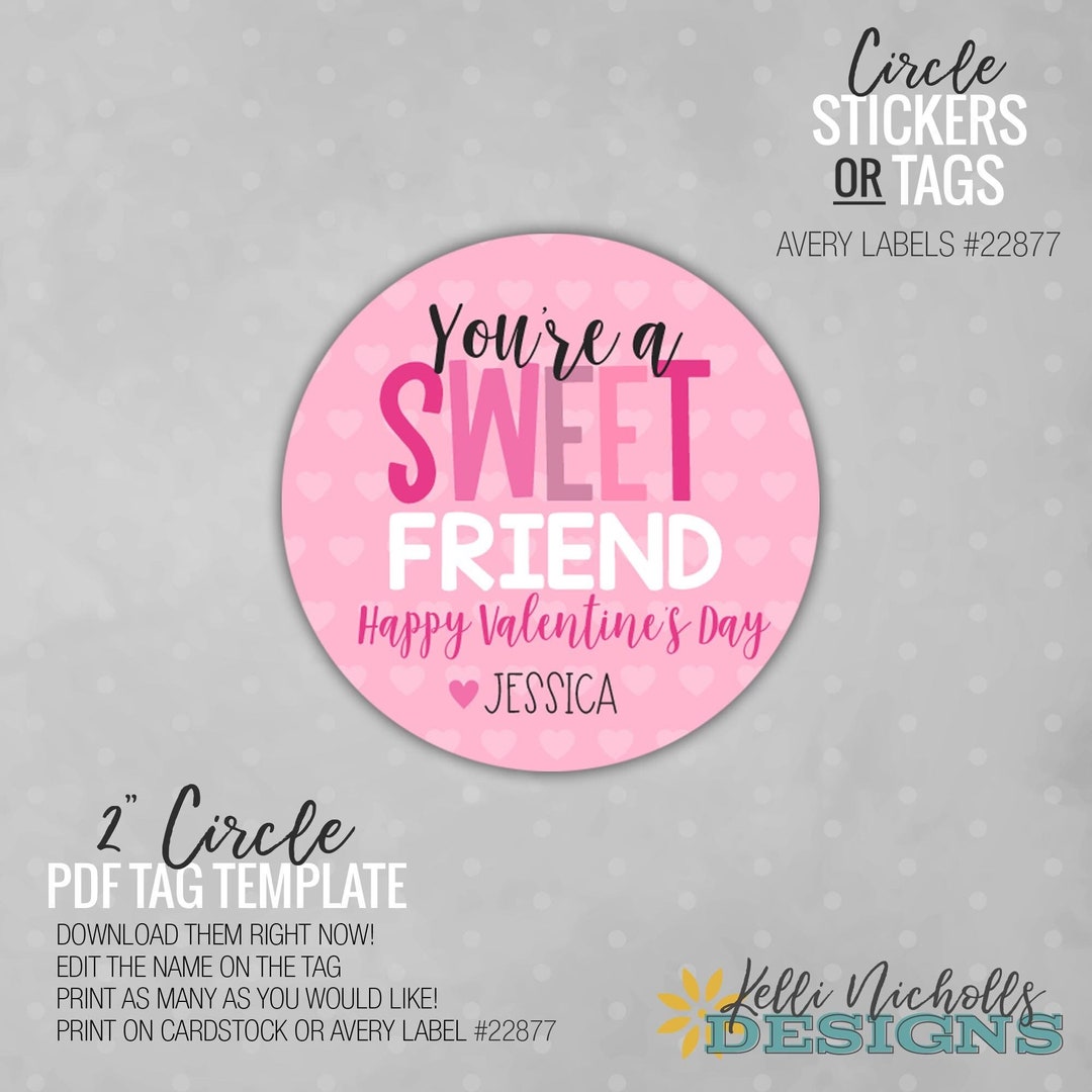 You're a Sweet Friend Happy Valentine's Day Sticker/tag PDF Template ...