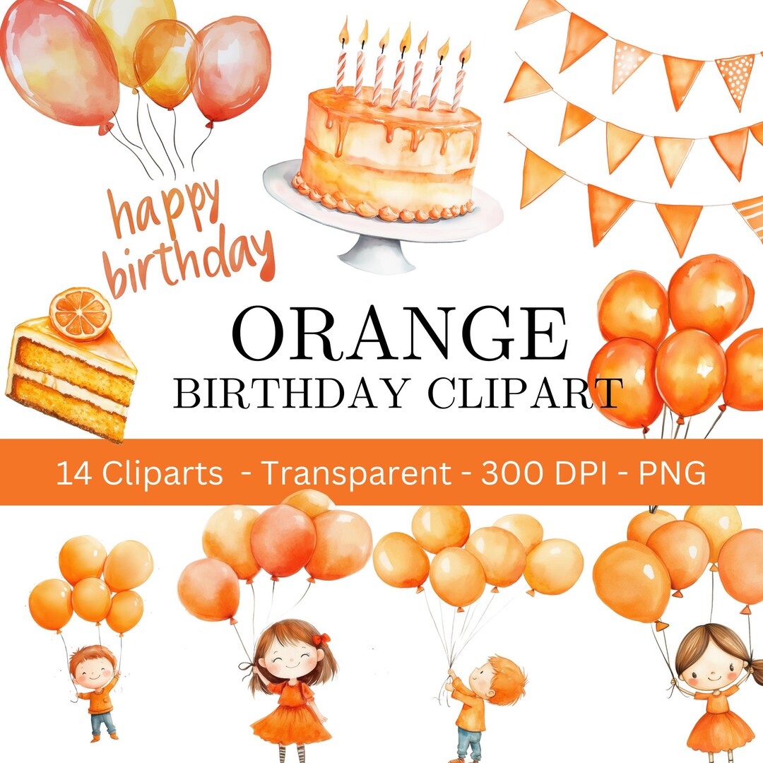 Birthday Water Color Clipart, Orange Birthday Clipart, Birthday Clipart ...