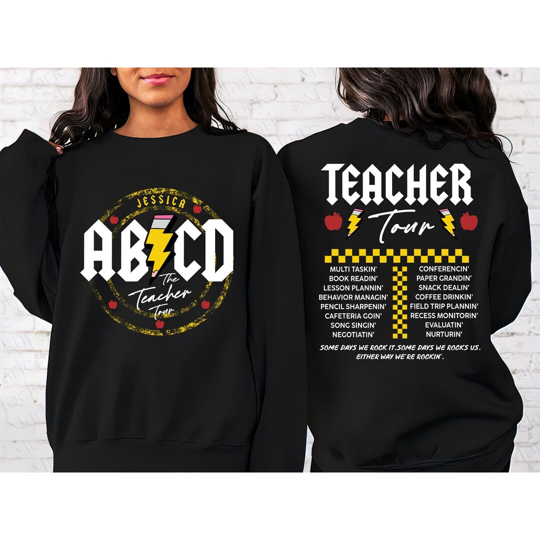 Personalized ABCD Teacher Tour Sweatshirt, the Back to School ...