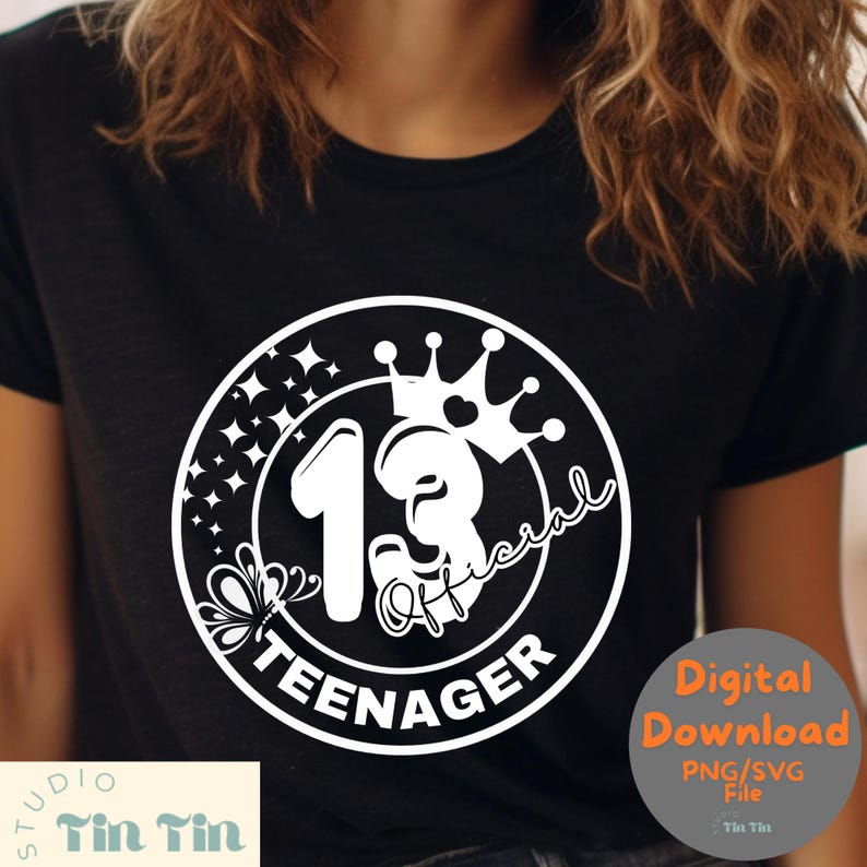 13 Official Teenager Svg Png, 13th Birthday Girl Svg, Official Teenager ...