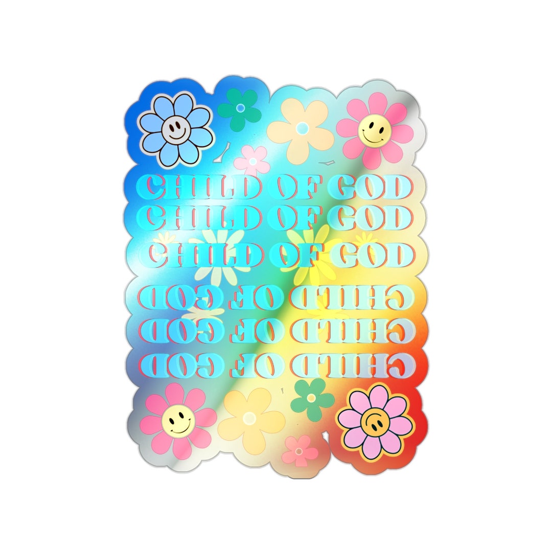 Child of God Holographic Die-cut Sticker - Etsy