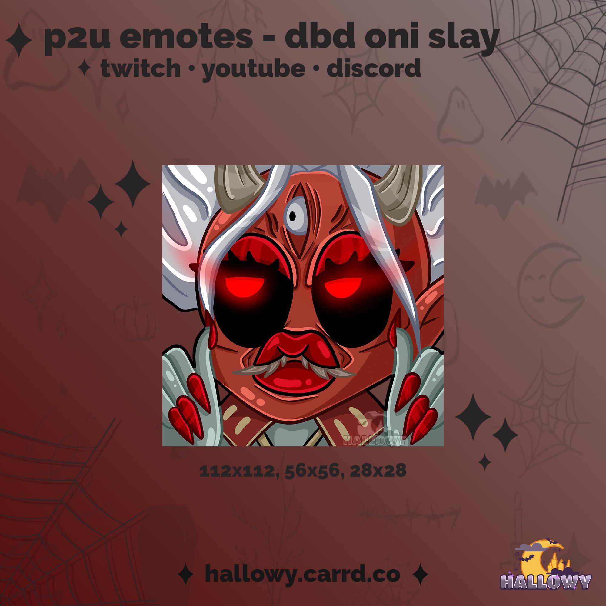 Oni Slay Twitch Emote – P2U DBD Emotes (instant Download) - Etsy
