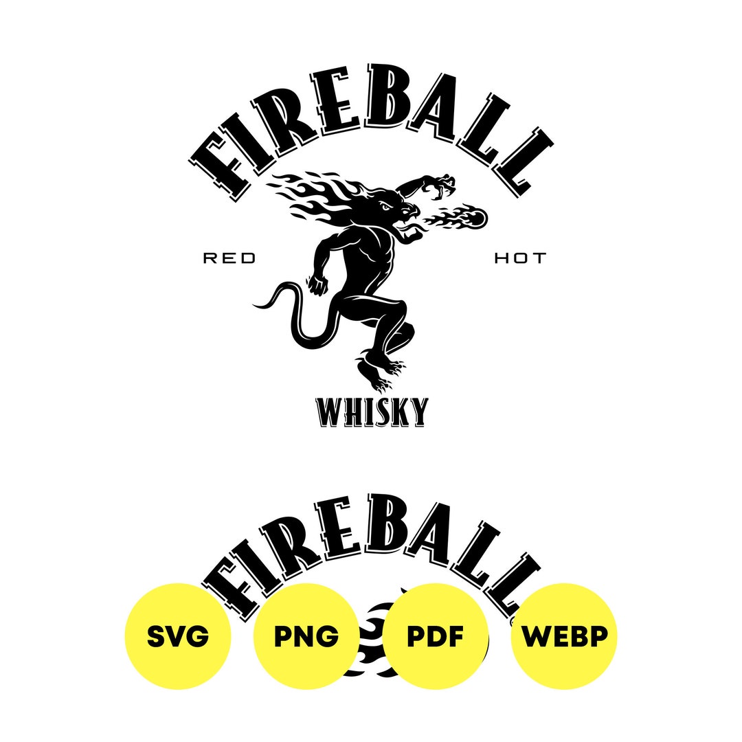 Fireball Whisky SVG Bundle. Fireball Whisky Bundle Set SVG, Png, Webp, Pdf. Whiskey Sign SVG ...