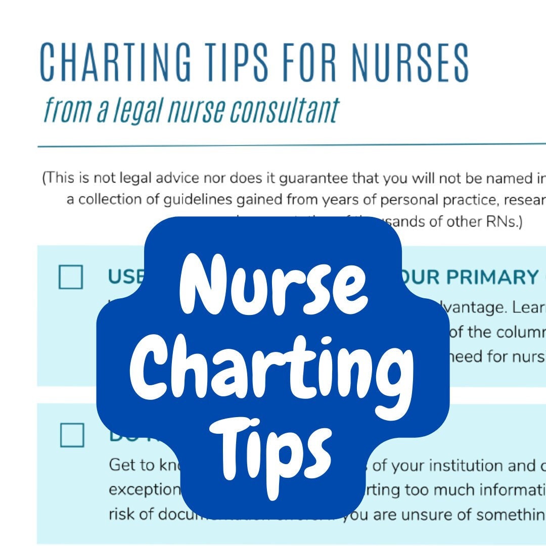 Charting Tips for Registered Nurses From a Legal Nurse Consultant (PDF ...