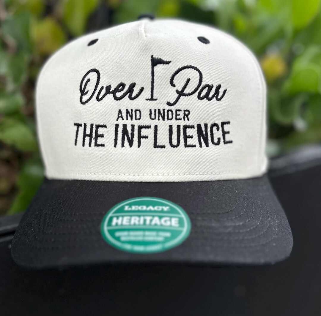 Golf Hat Over Par and Under the Influence Legacy Snapback Hat - Etsy