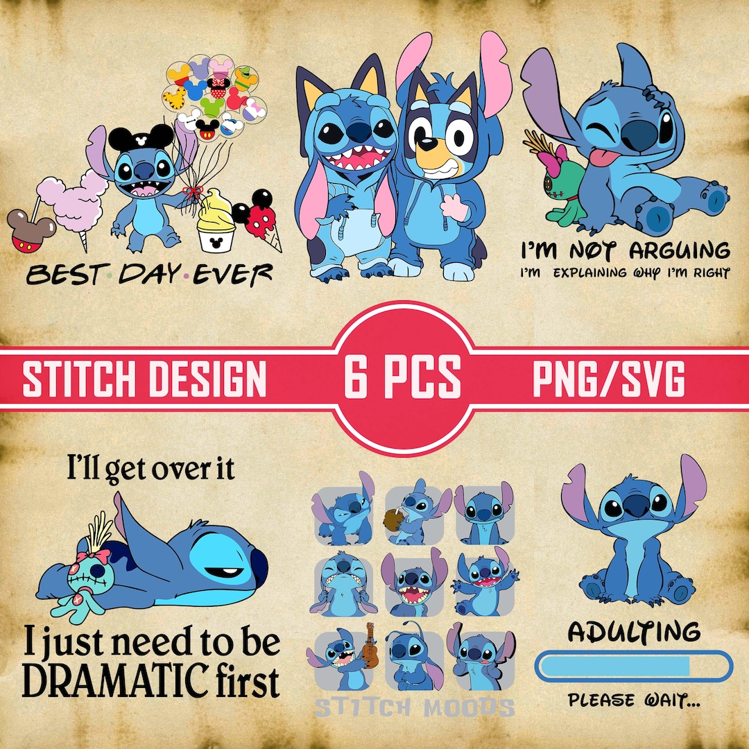 Stitch Best Day Ever PNG, Svg Dramatic Stitch, Stitch I'm Not Arguing ...