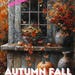Autumn Fall Wall Art Cozy Fall Decor High-quality Printable Print - Etsy