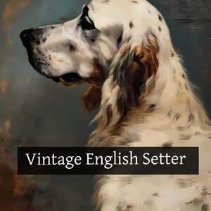 Vintage English Setter Portrait Oil Painting, Antique Art, English ...
