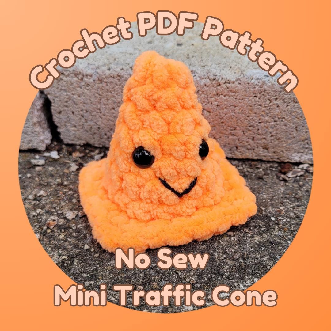 Crochet Mini Traffic Cone PDF Pattern: NO SEW, Download Amigurumi, Easy ...