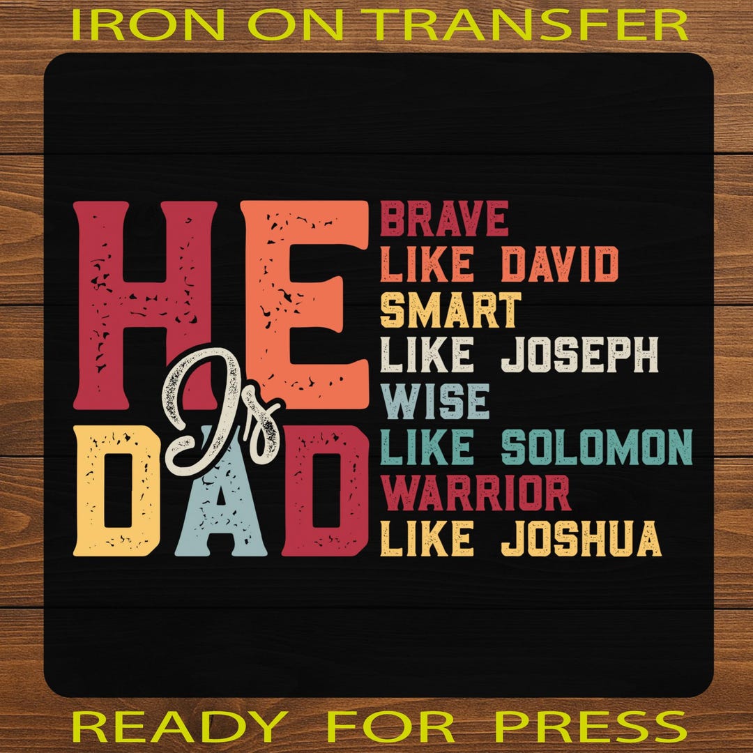 Biblical Dad Design Ready to Press, Brave Like David Iron on Decal ...