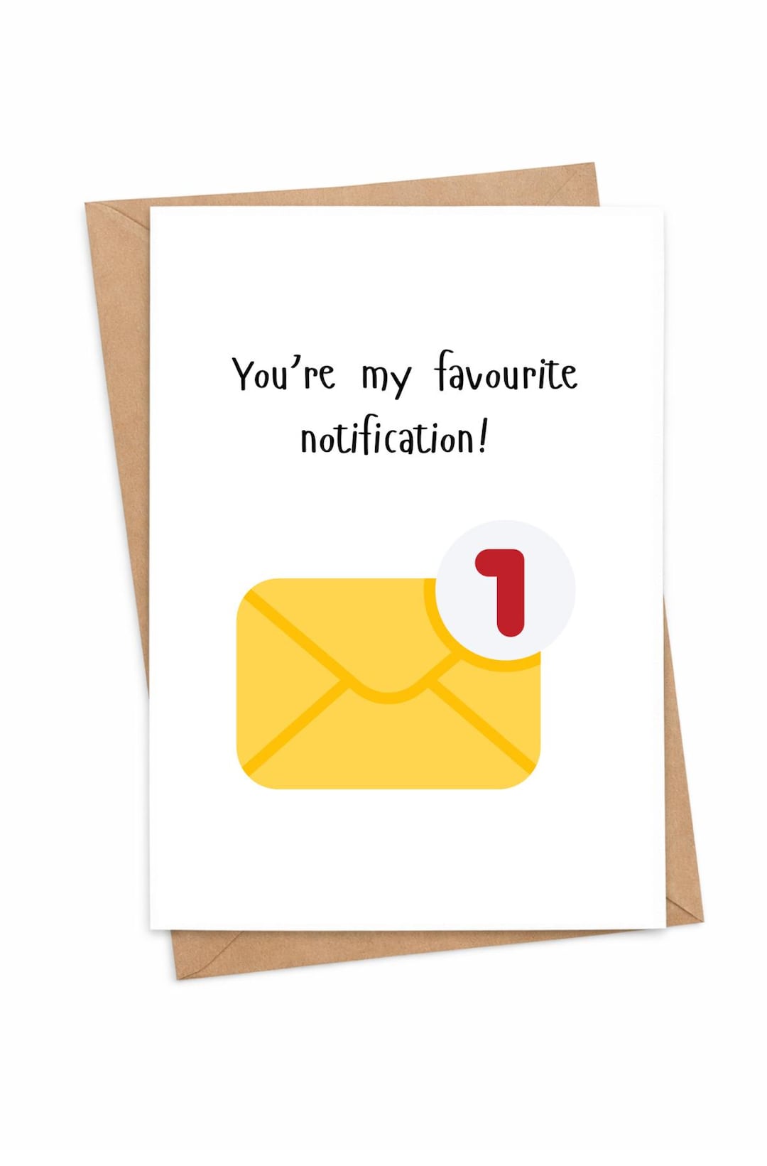 You’re My Favourite Notification Card – Funny Card, Cute Valentine’s ...