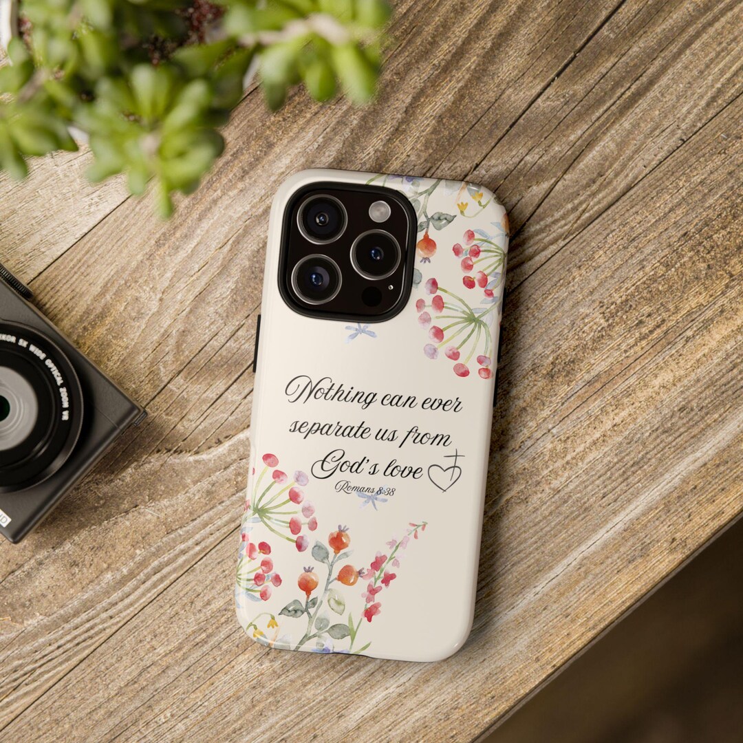 Romans 8 Christian Phone Case With Bible Verse Scripture ...