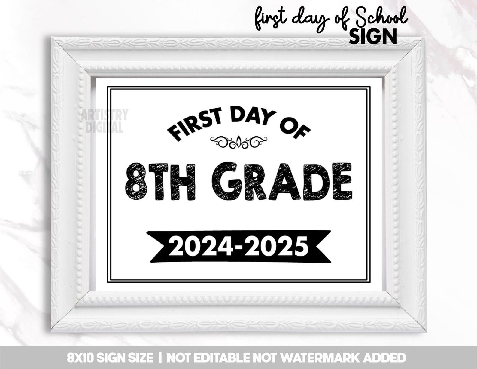 First Day of 8TH GRADE Sign Printable, First Day of School Board, 8TH ...