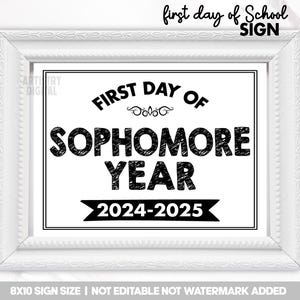 First Day of SOPHOMORE Sign Printable, First day of School Board ...