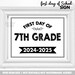 First Day of 7TH GRADE Sign Printable, First Day of School Board, 7TH ...