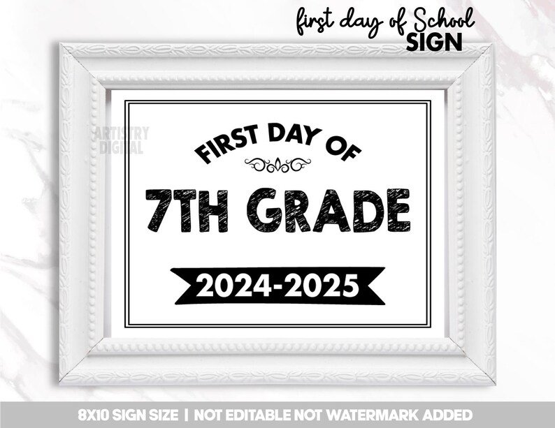 First Day of 7TH GRADE Sign Printable, First Day of School Board, 7TH ...