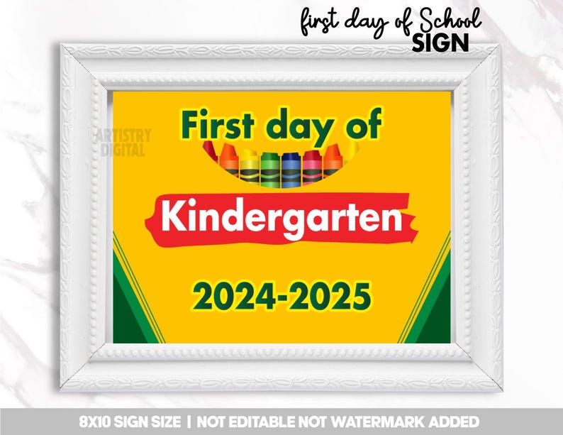 First Day of KINDERGARTEN Sign Printable, First Day of School Board ...