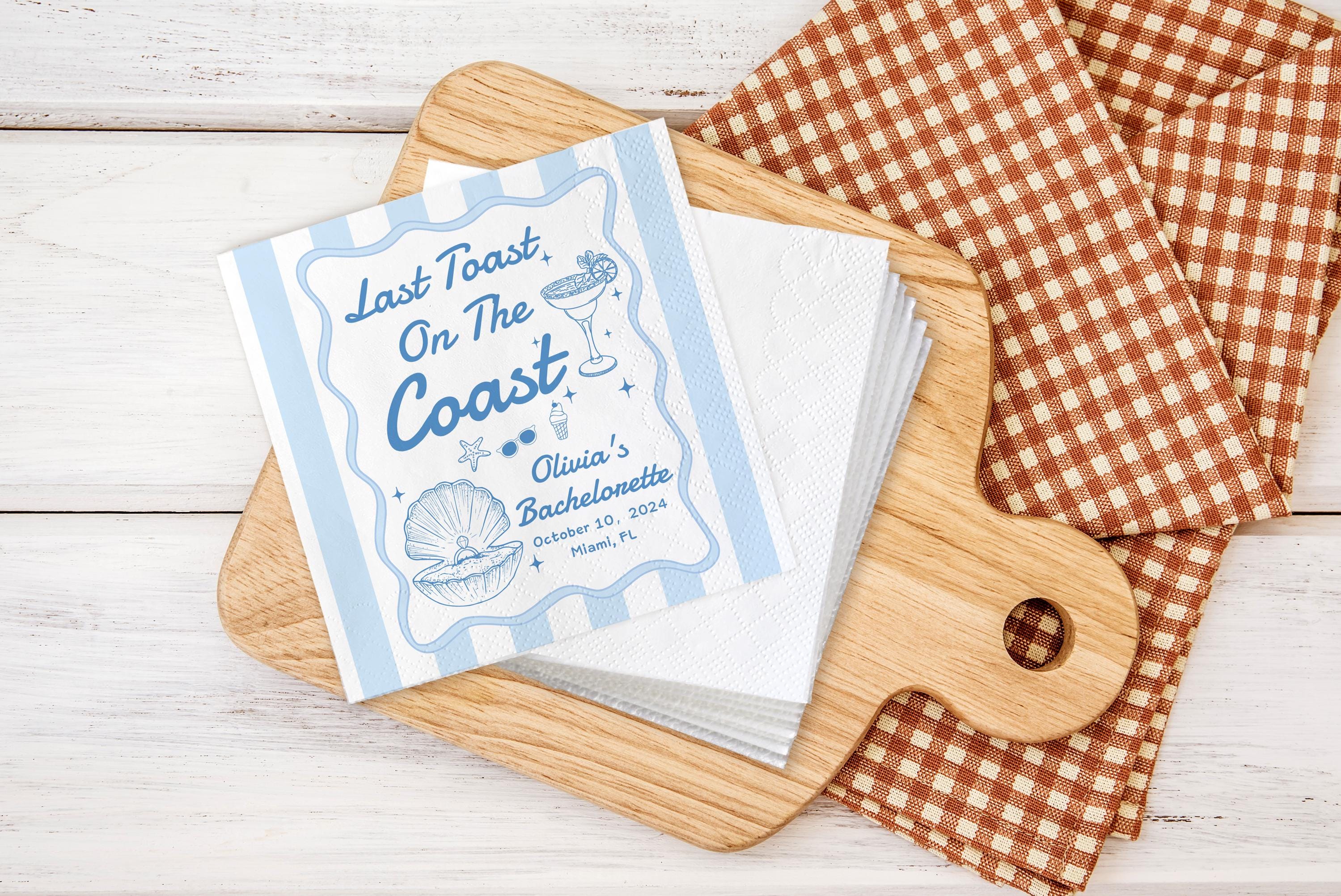 Personalized Bachelorette Cocktail Napkins/last Toast on the Coast ...