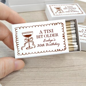 Custom Matchbox for Birthday/a Tini Bit Older Martini Match Boxes ...