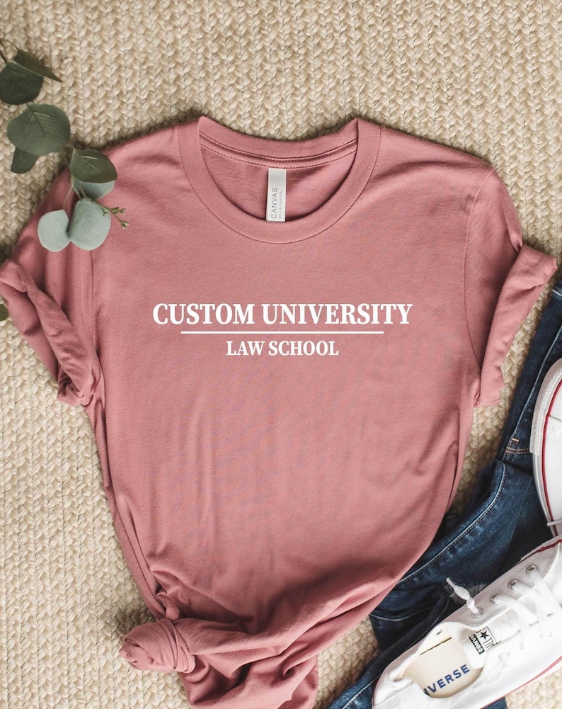 Custom University Law School Shirts, Custom University Name T-shirts ...