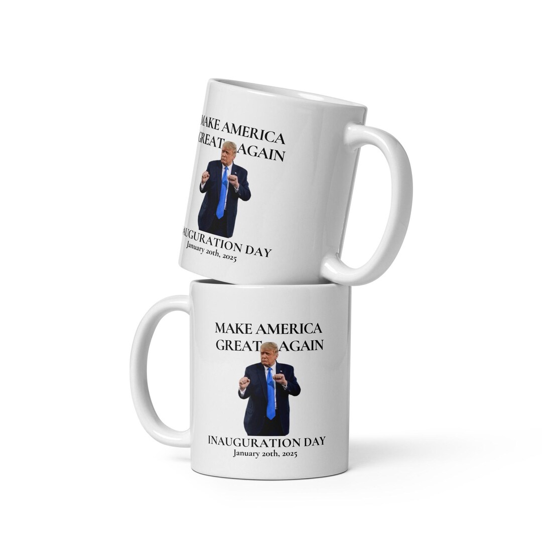 Trump MAGA Make America Great Again Inauguration Mug - Etsy