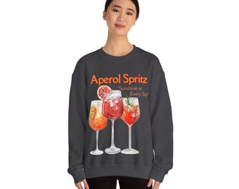 Aperol Spritz Lover, Aperol Sweatshirt, Alcohol Humor, Gift for Aperol ...