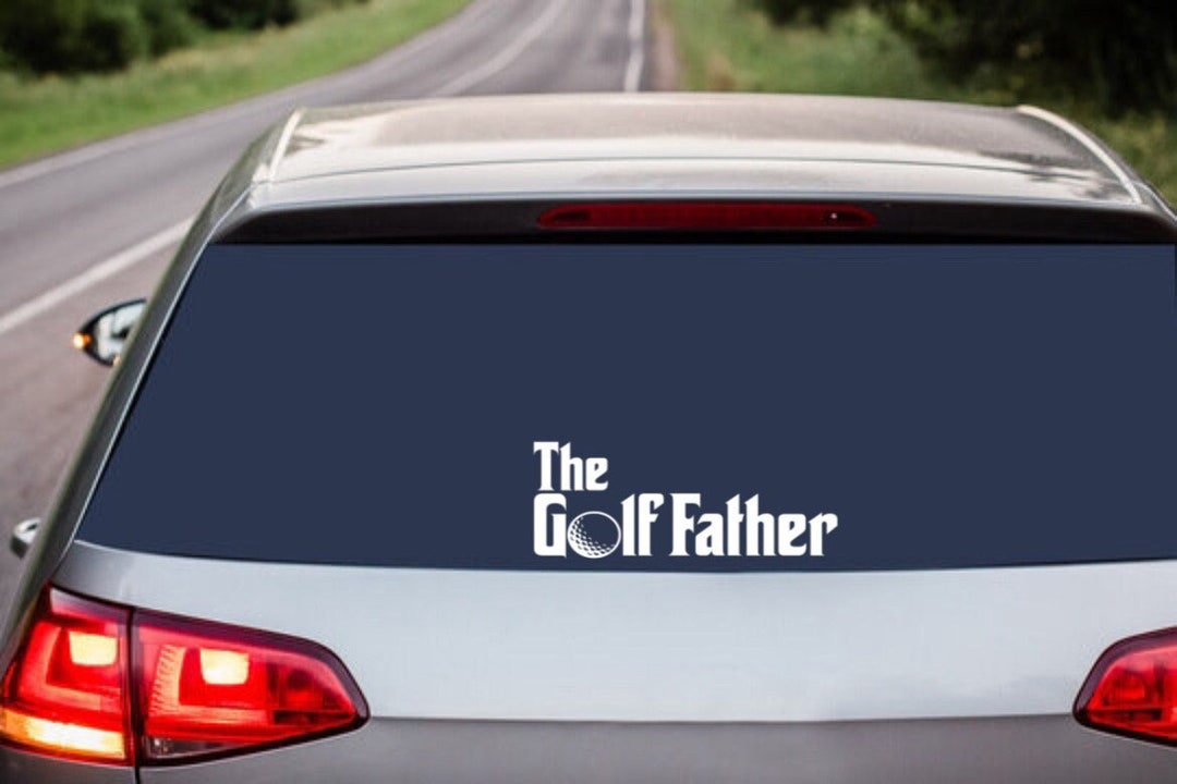 The Golf Father Decal, Vinyl Decal, Truck Decal, Car Accessories, Golf ...