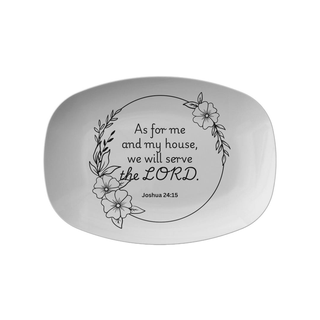 As for Me and My House We Will Serve the Lord Serving Platter, Bible ...