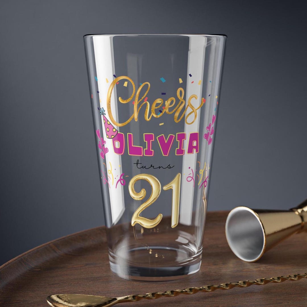 Custom 21st Birthday Beer Glass, Turns 21 Pint Glass, 21st Birthday ...