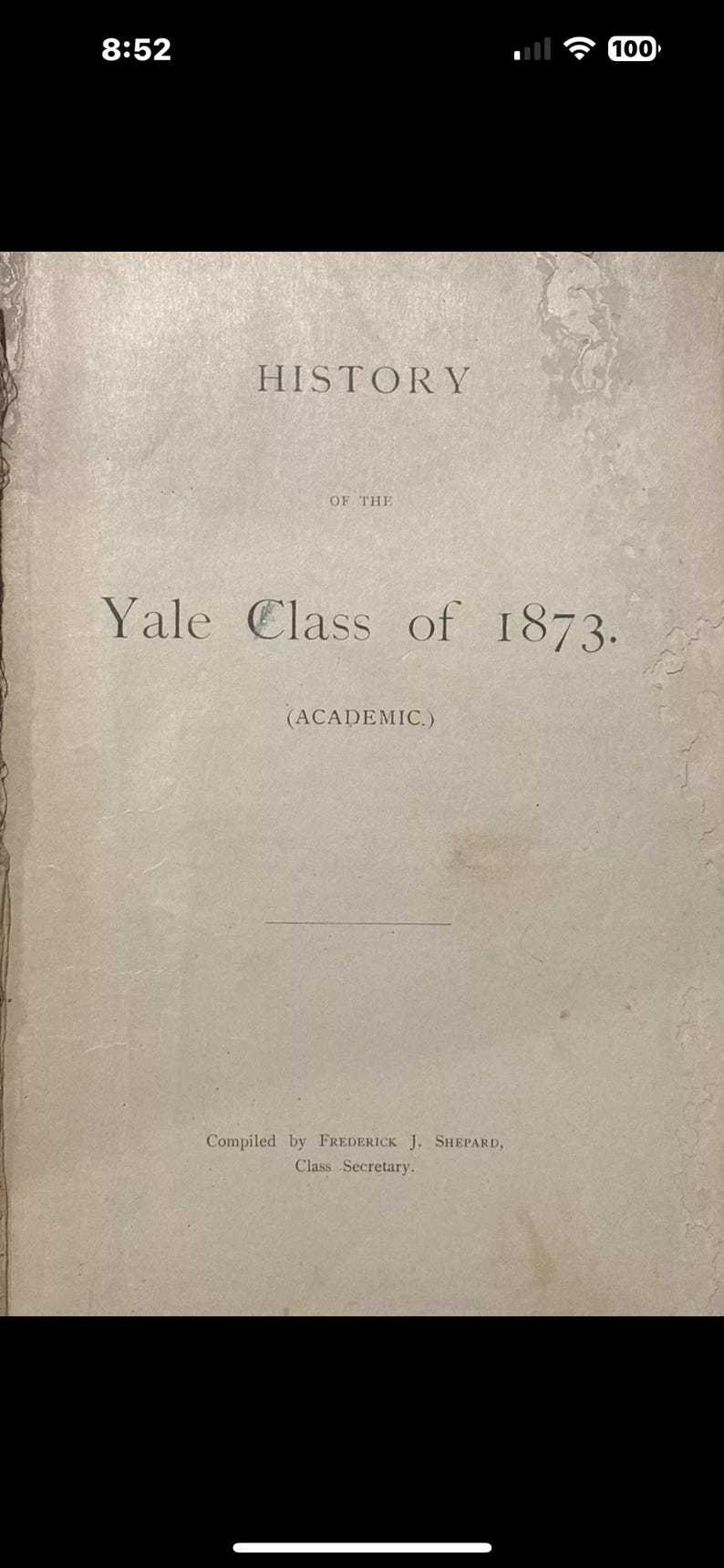 History of the Yale Class of 1873 Academic) Book by Frederick Job ...