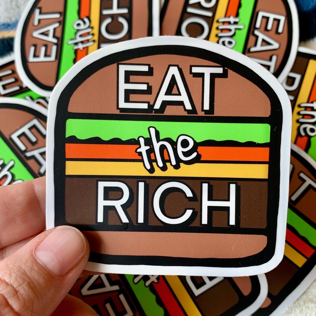 Eat the Rich Burger Sticker: Waterproof Vinyl Decal Funny Bumper ...