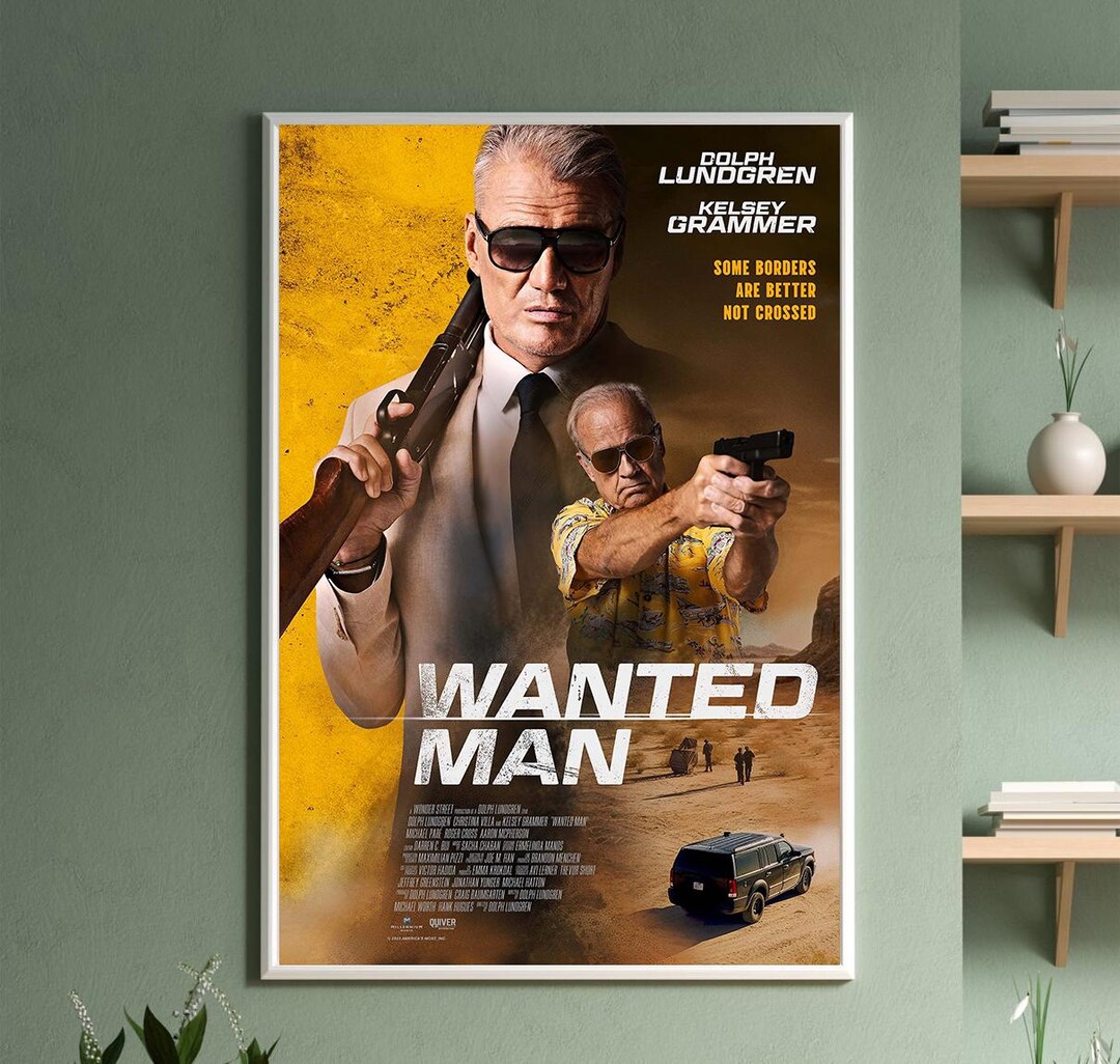 Wanted Man Movie Posters High Quality Printing Canvas Material Movie ...