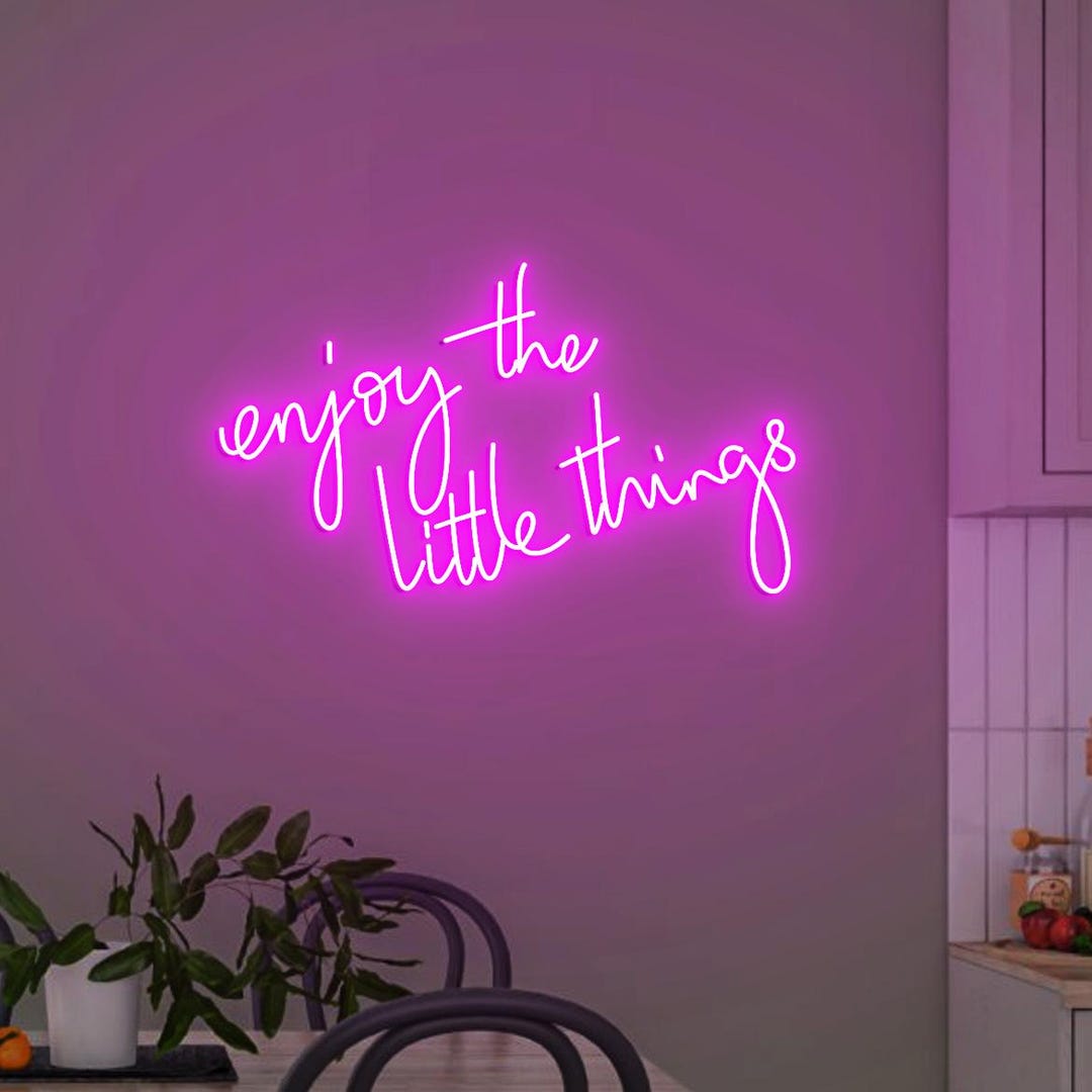 Custom Neon Sign Enjoy the Little Things, Sign for Home Decor, Quotes ...