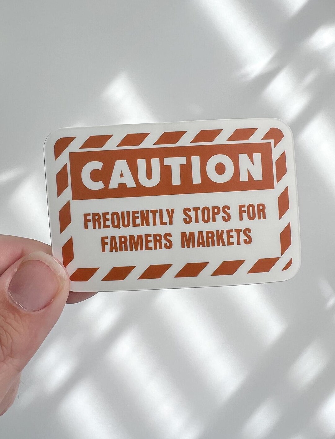 Caution Sign | Frequently Stops for Farmers Markets Vinyl Sticker Decal ...