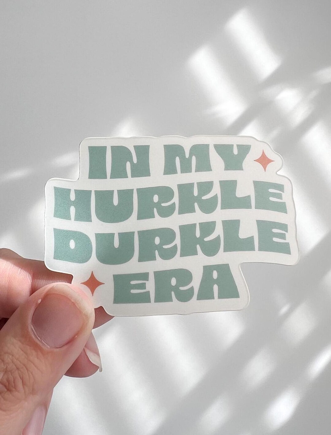 In My Hurkle Durkle Era Vinyl Sticker Decal - Etsy