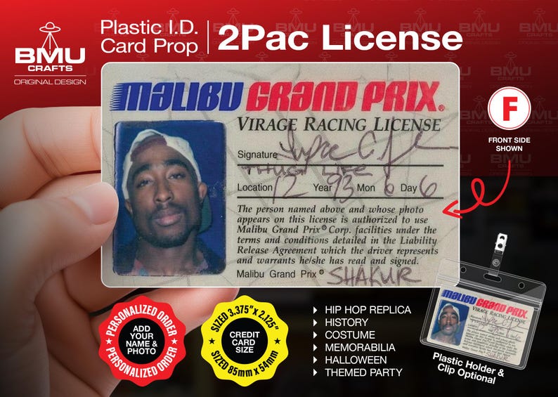 2pac Malibu Grand Prix Racing License Replica - Featuring 2pac's ...