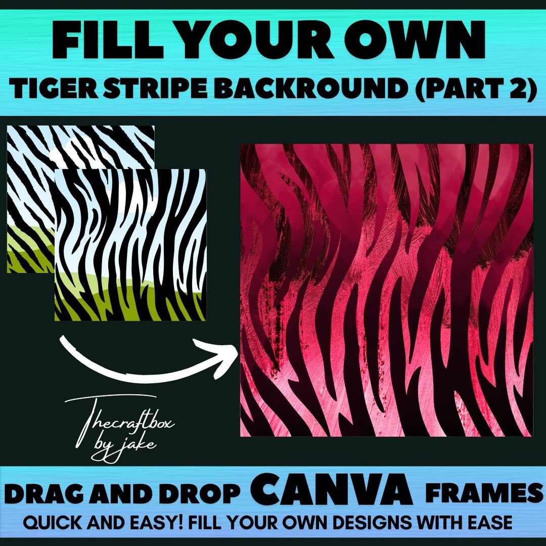 Tiger Stripe Backround Canva Frame Part 2, Editable Template, Acrylic ...