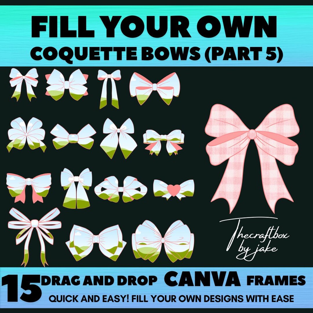 Trendy Coquette Bows Canva Frames Bundle Part 5, 15 Drag & Drop Frames ...