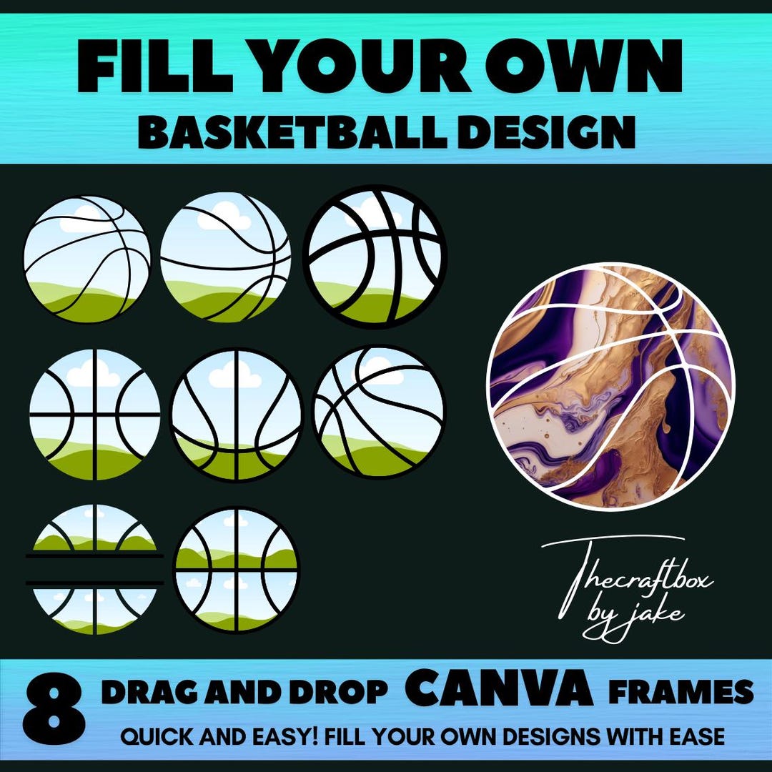 Basketball Canva Frames Bundle, 8 Drag & Drop Frames, Make Your Own ...