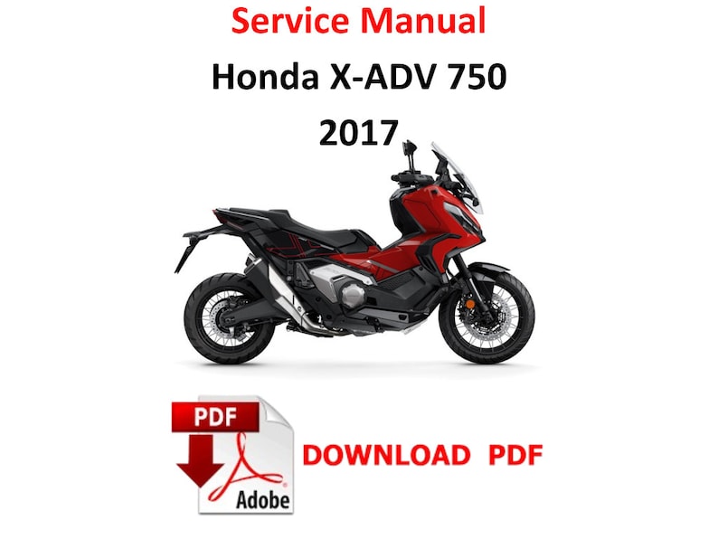 Honda X-ADV 750 2017 - 2021 PDF Service Digital Manual Repair Guide ...